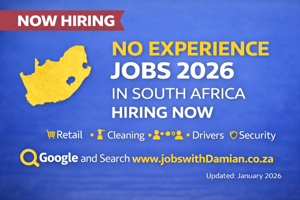 Jobs You Can Apply For With No Experience In South Africa 2026